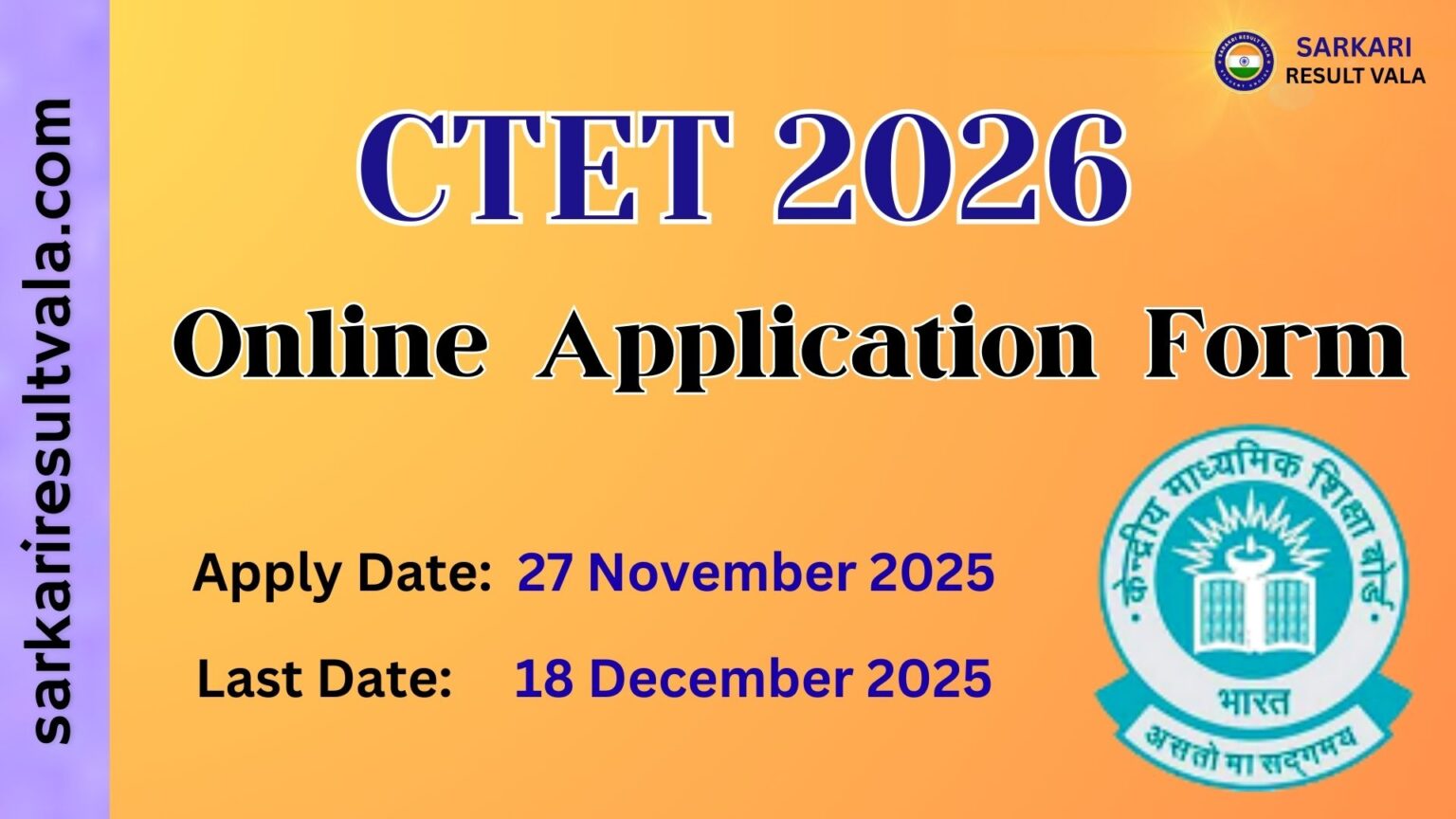 CTET 2026 Notification, Apply Online, Eligibility, Fee, Last Date